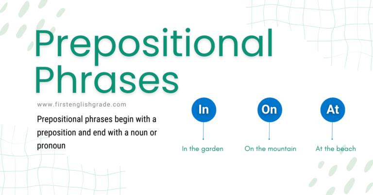 Prepositional Phrases In English Definition Types And Examples 